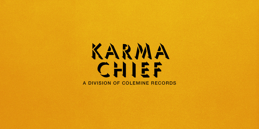 Karma Chief Records – Colemine Records